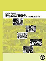 A Compendium of Regional Perspectives in Communication for Development