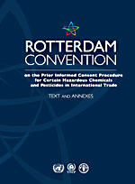 Rotterdam Convention on the Prior Informed Consent Procedure for ...