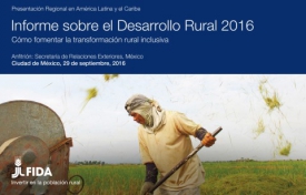 Rural Development Report 2016: Fostering inclusive rural transformation ...