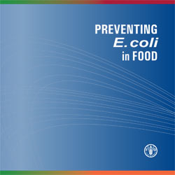 Food safety and quality: Prevención de la Escherichia coli en los alimentos