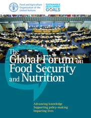 The Global Forum on Food Security and Nutrition. Advancing knowledge ...