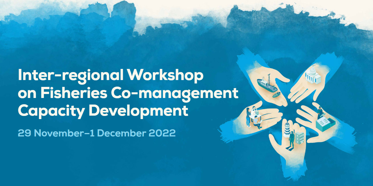 Inter-regional Workshop on Fisheries Co-management Capacity Development ...