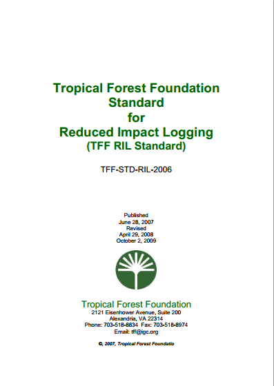 FAO - SFM Tool Detail: Tropical Forest Foundation standard for reduced impact logging