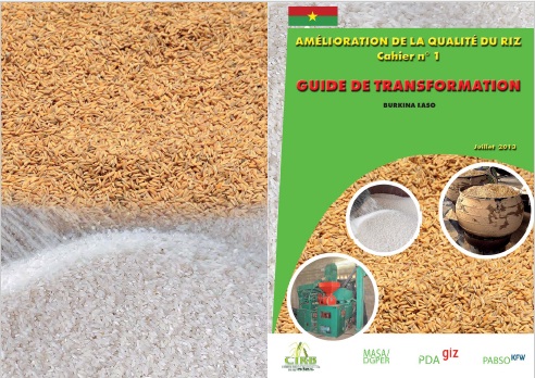 Cahiers pour l'amélioration de la qualité du riz au Burkina : Guide de ...