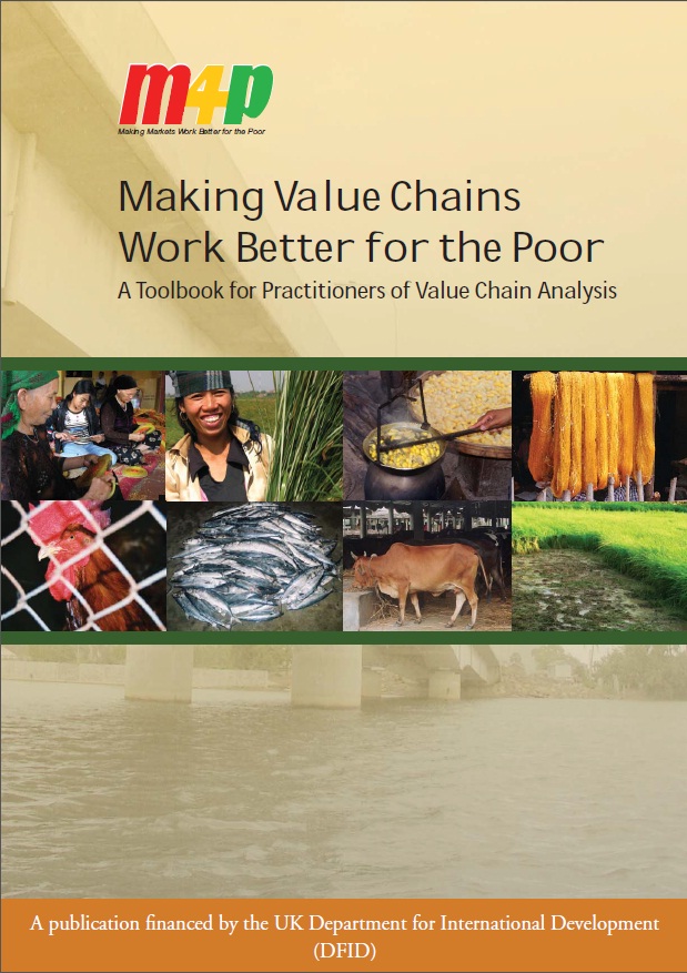 Making Value Chains Work Better for the Poor: A Toolbook for ...