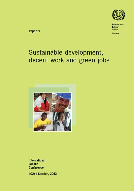 Sustainable Development, Decent Work and Green Jobs