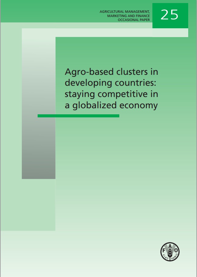 Agro-Based Clusters in Developing Countries: Staying Competitive in a ...