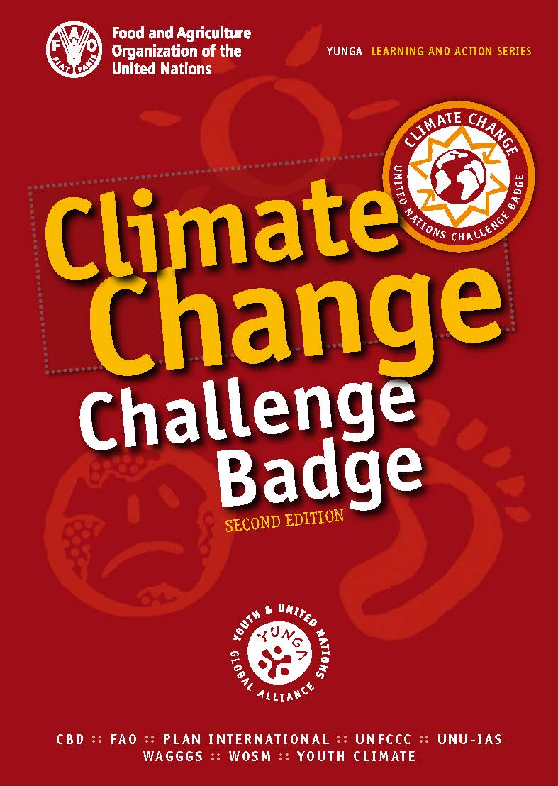 The Climate Change Challenge Badge is here! | Yunga-UN | Food and ...